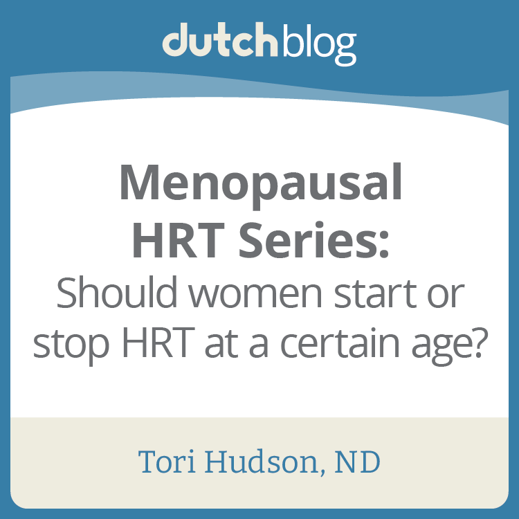 Menopausal HRT Series: Should women start or stop HRT at a certain age ...